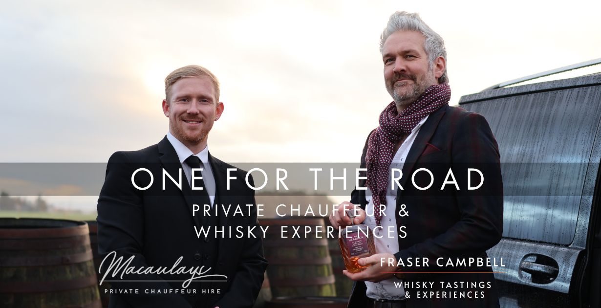 Enjoy Scotland with a Private Chauffeur & Curated Whisky Tastings